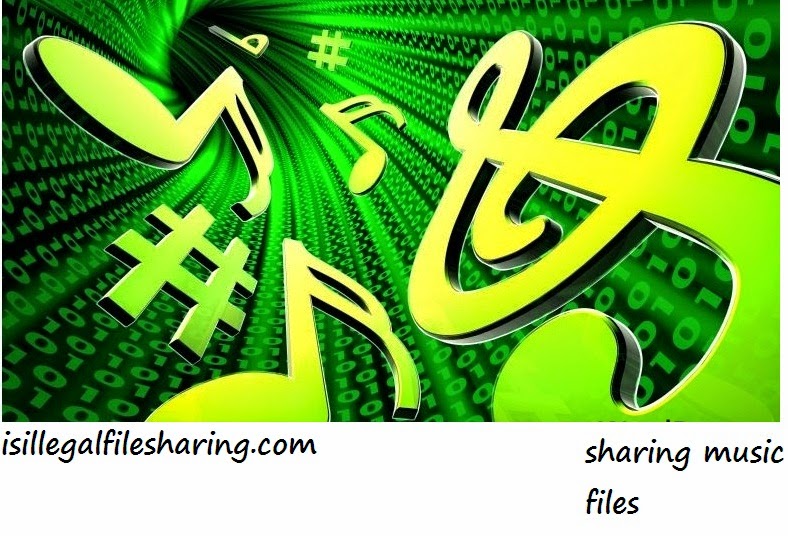 sharing {{music}} files | what Is illegal file sharing