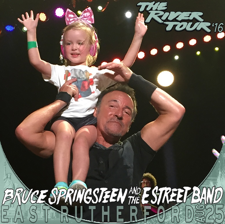 T.U.B.E.: Bruce Springsteen - 2016-08-25 - East Rutherford, NJ (AUD/FLAC)