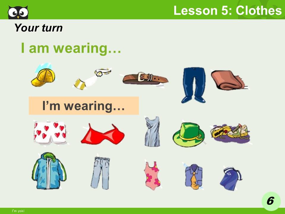 YOKITALK: Unit 5_Lesson 5 Clothes