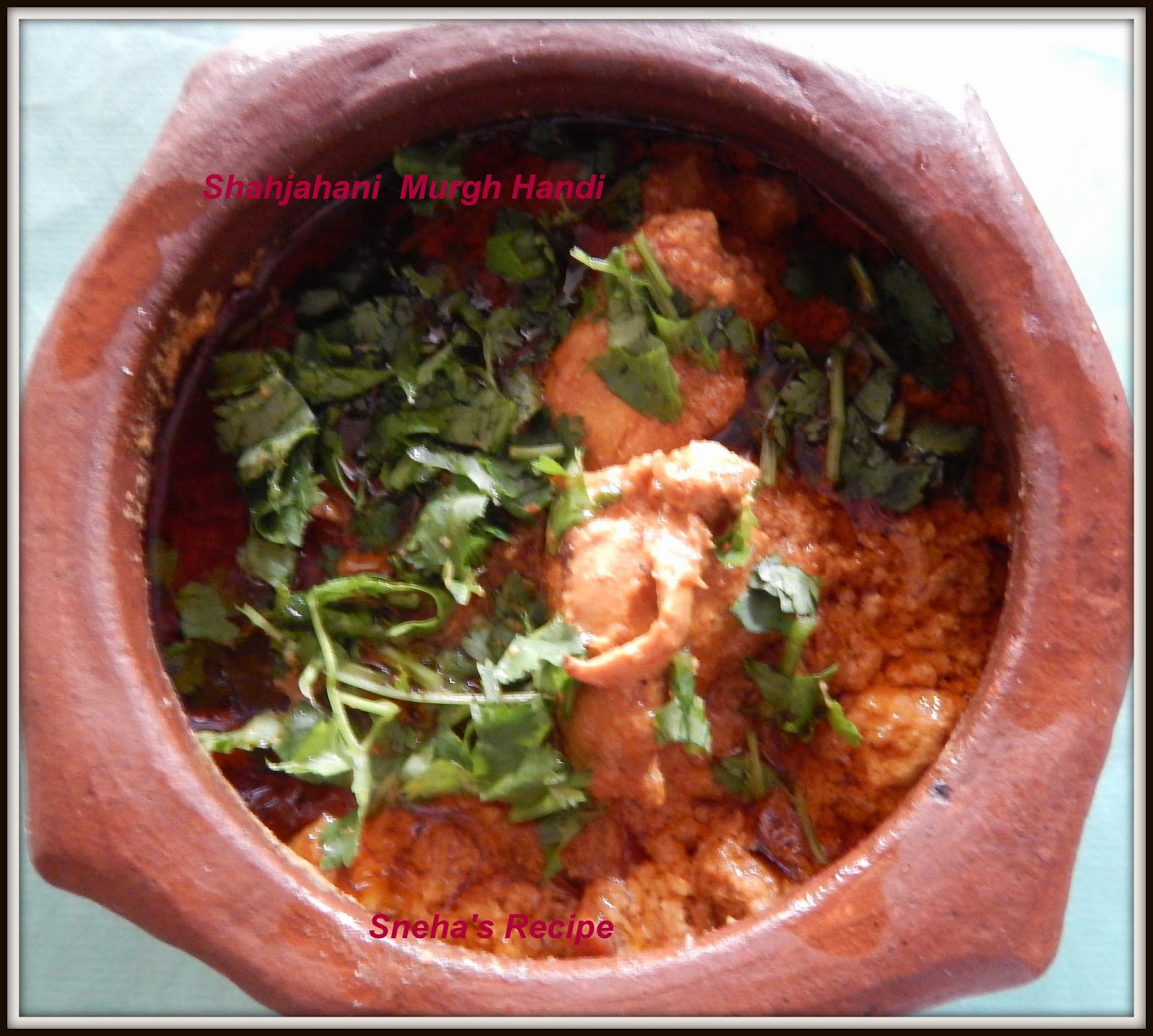 Shahjahani Murgh Handi - Sneha's Recipe