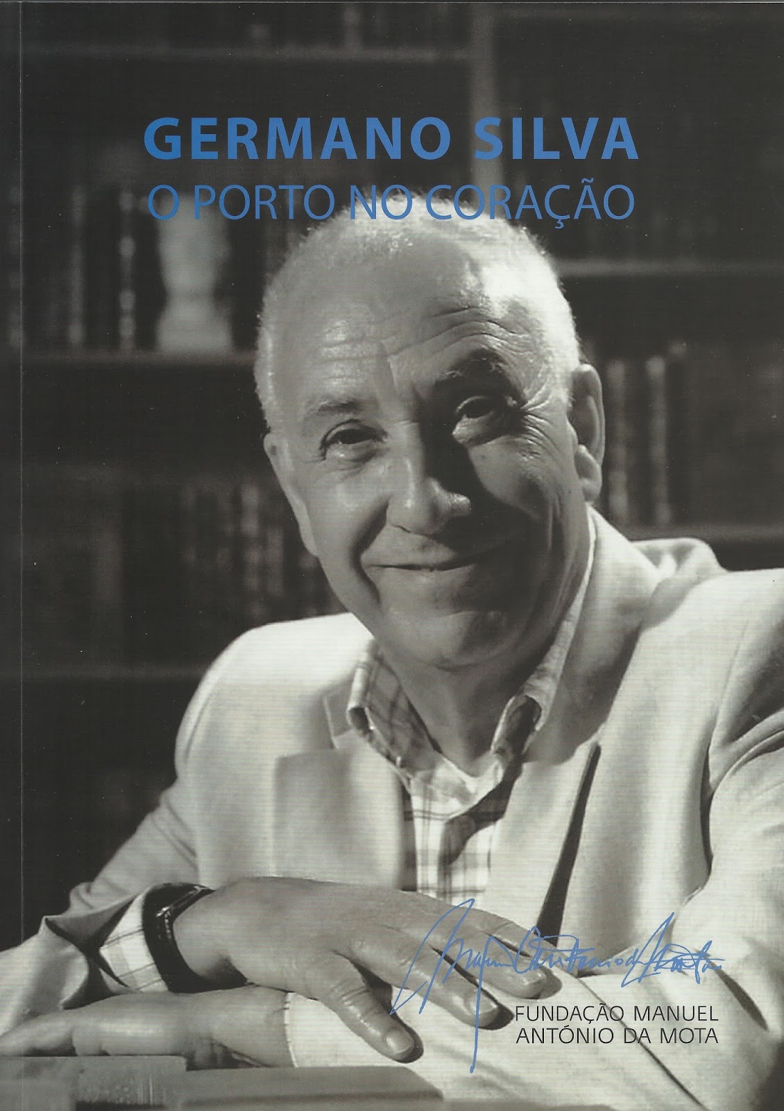 Clube de Coleccionadores de Gaia: PORTO - GERMANO SILVA - "O Porto no ...