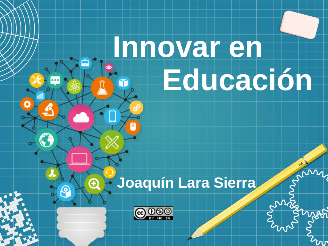 Innovar en Educación - Joaquin Lara Sierra