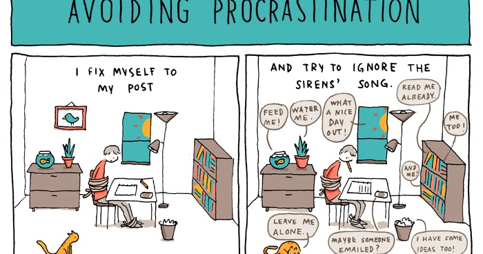 INCIDENTAL COMICS: Avoiding Procrastination