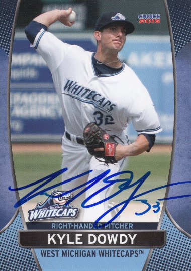 Daily Autograph: Kyle Dowdy