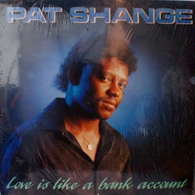 Afro-Synth: PAT SHANGE - Love Is Like a Bank Account (198?)