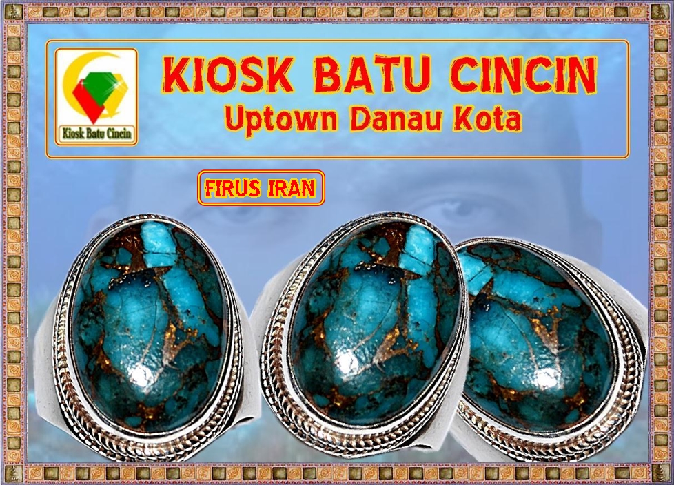 Kiosk Batu Cincin: PERMATA FIRUS ( TURQUISE )