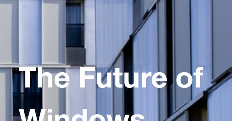 MACH Acoustics Blog: The Future of Windows