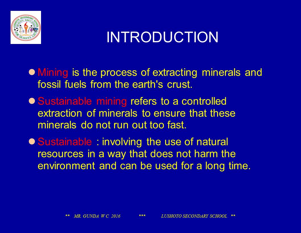 NYUMBA: SUSTAINABLE MINING - LESSON NOTES (FORM TWO)