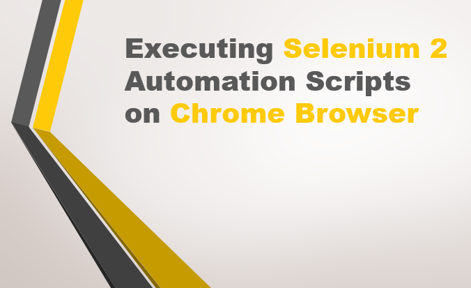 Selenium By Arun Executing Selenium 2 Automation Scripts On Chrome Browser