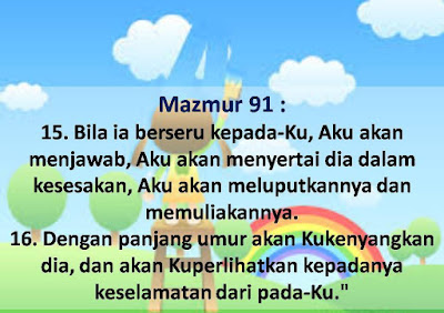 MAZMUR 91:15-16 - AYAT-AYAT EMAS ALKITAB
