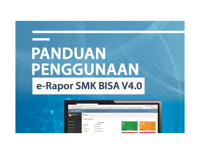 Panduan Aplikasi E Raport SMK 2018 Versi 4.0 | Pendidikan
