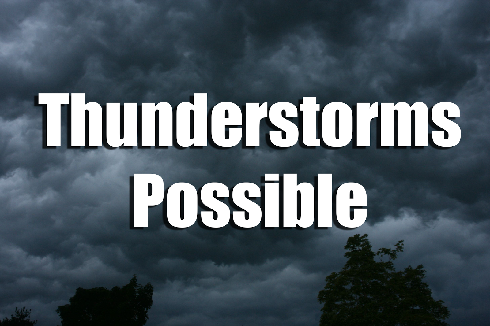 Thunderstorms Possible Thursday And Friday