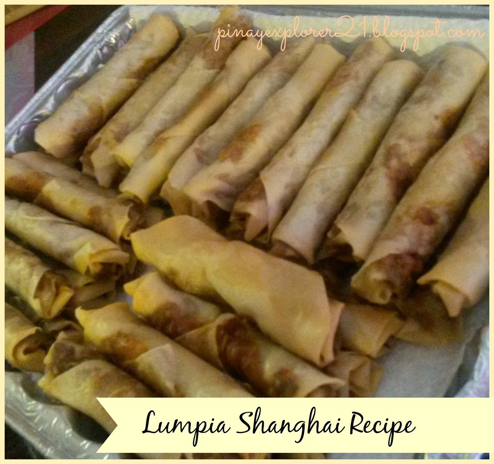 The Sweet Cuisinera: Lumpia Shanghai Espesyal Recipe