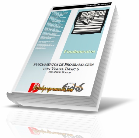 Fundamentos de Programación con Visual Basic 6 Español [Miguel Blanco] - Detodoprogramacion.org