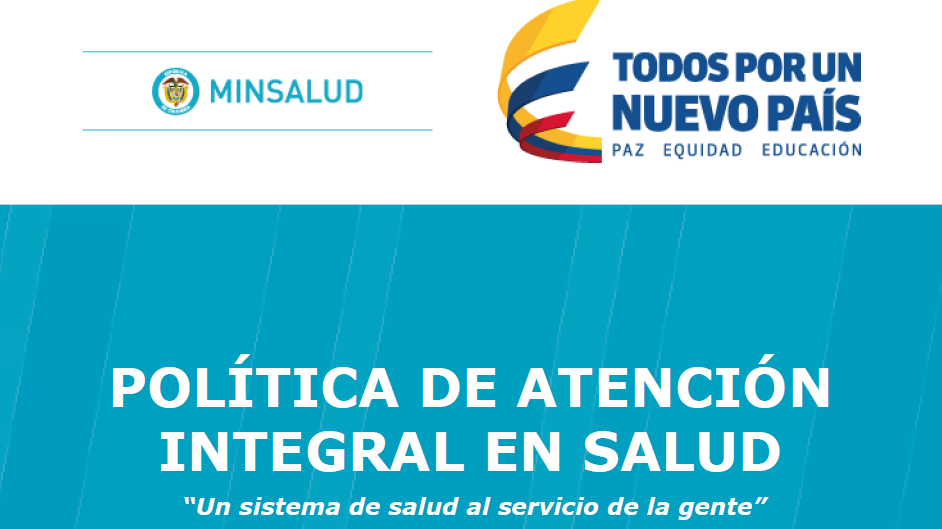 Comitè de Pediatrìa Social / ALAPE: Política de Atención Integral en Salud de Colombia
