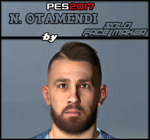 pes-modif: PES 2017 N. Otamendi Face by Solo Gamer Face Maker & Pes Editor