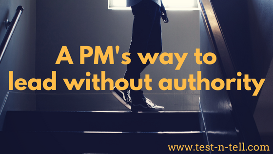 A PM's way to lead without authority
