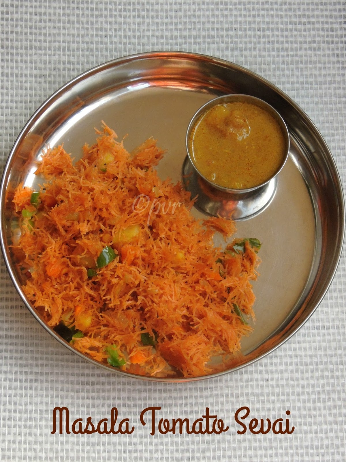 Priya's Versatile Recipes: Masala Tomato Sevai