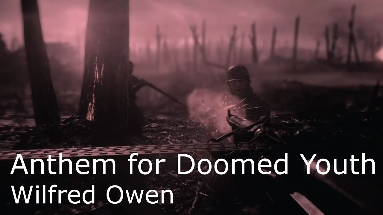 English Literature: Anthem For Doomed Youth