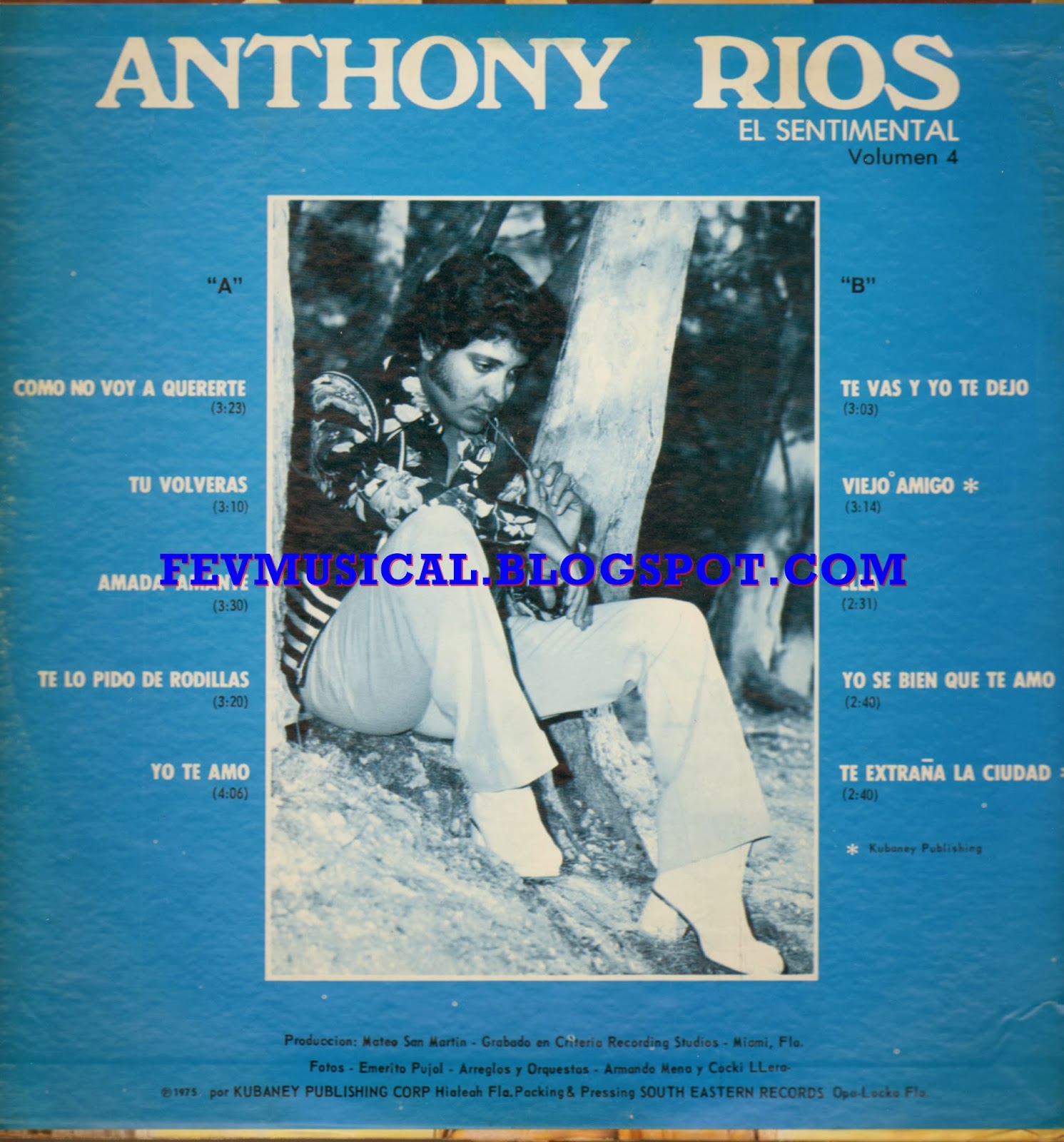 FEV MUSICAL: 1975 - Anthony Rios - El Sentimental 4 (Discolor)