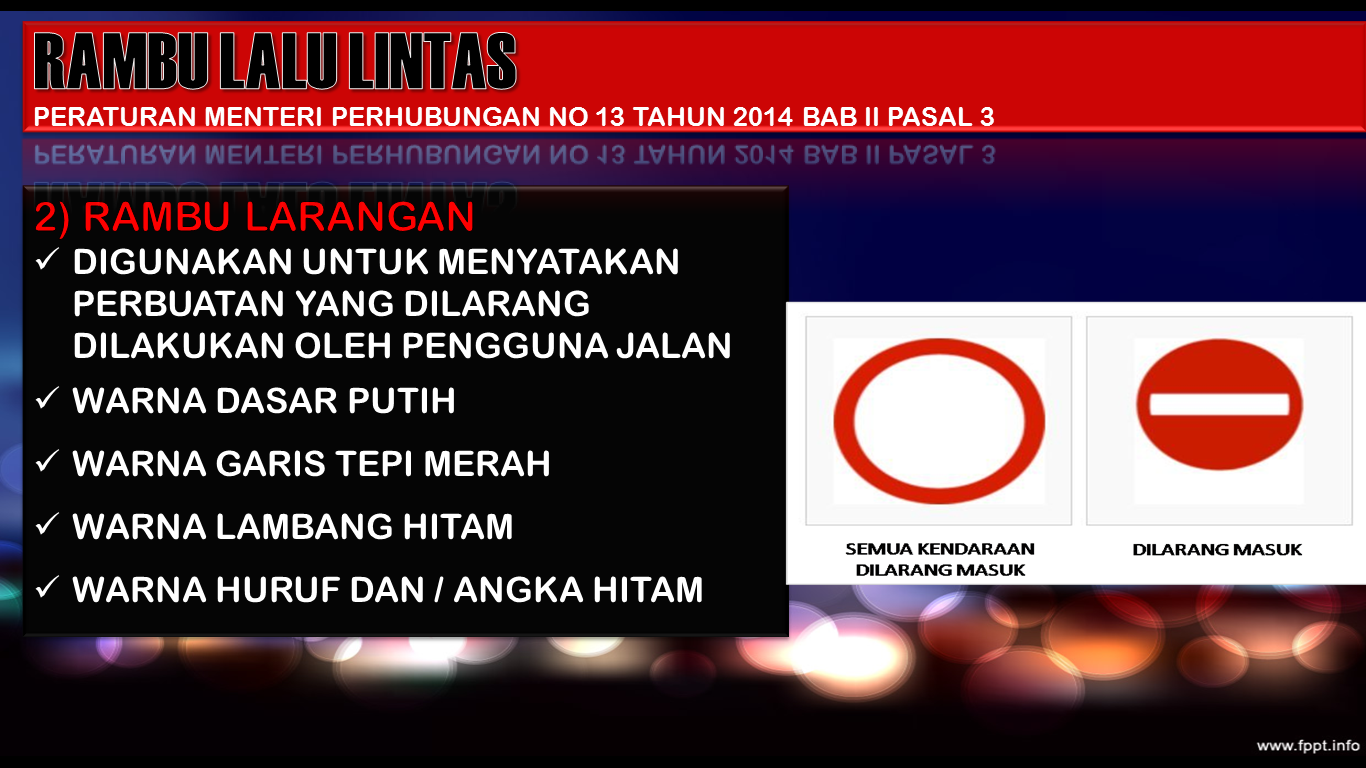 MENGENAL RAMBU-RAMBU LALU LINTAS ~ R I F Q I