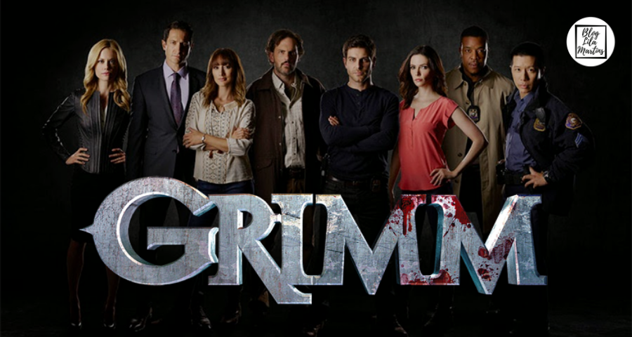 Série - Grimm - Netflix - Lila Martins