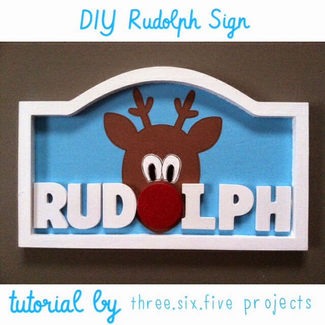 three.six.five. projects: DIY Rudolph Sign Tutorial