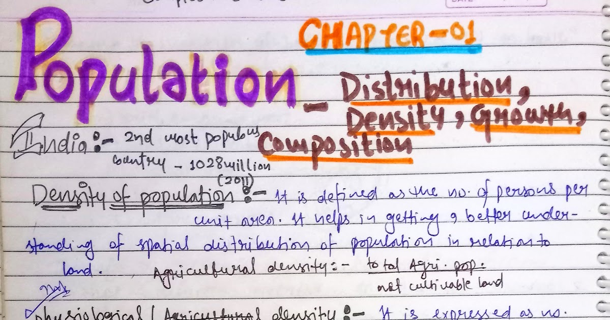 handwritten notes of Population- chapter 1 [geography] class 12th ...