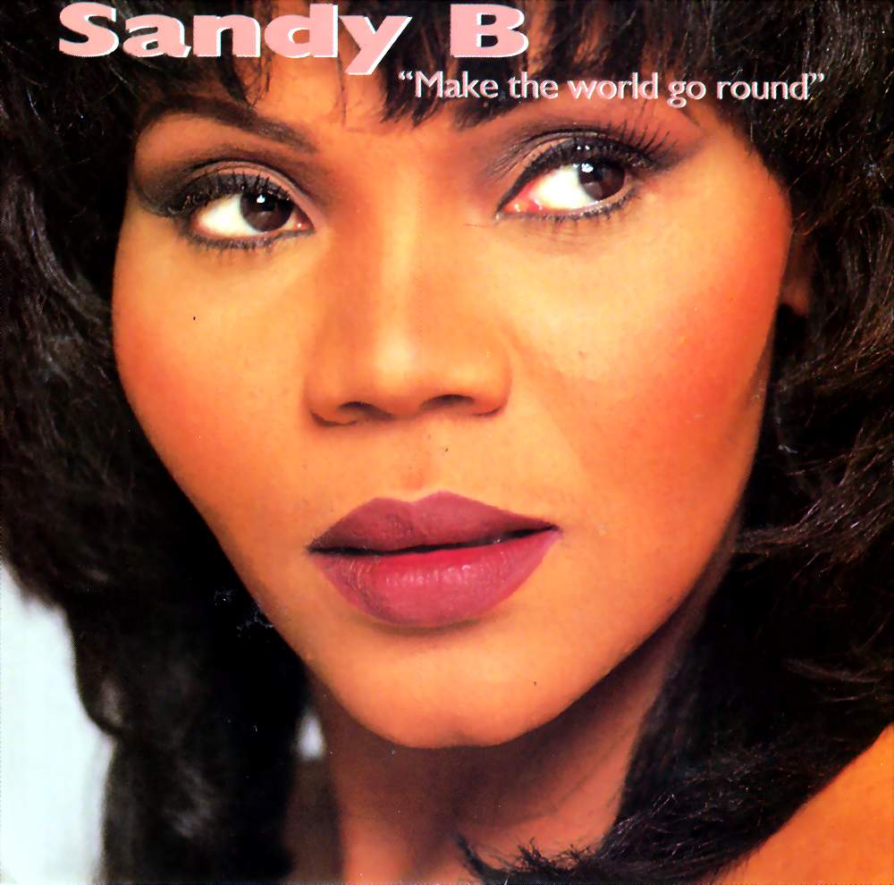highest level of music: Sandy B - Make The World Go Round-(CDM)-1997-hlm