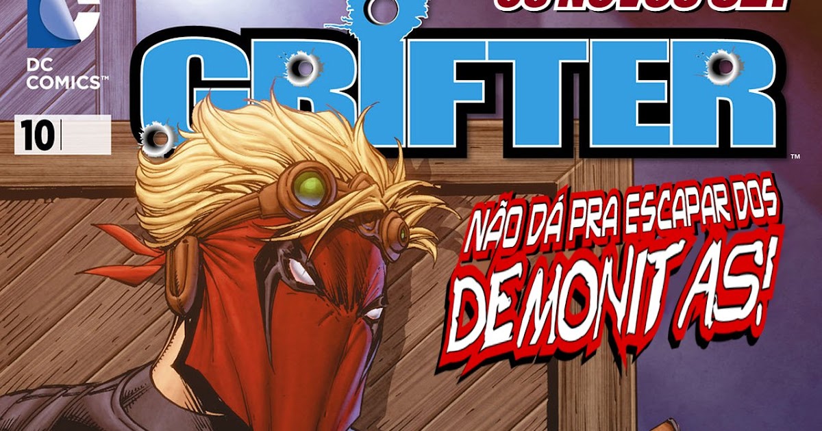 Os Novos 52! Grifter #10