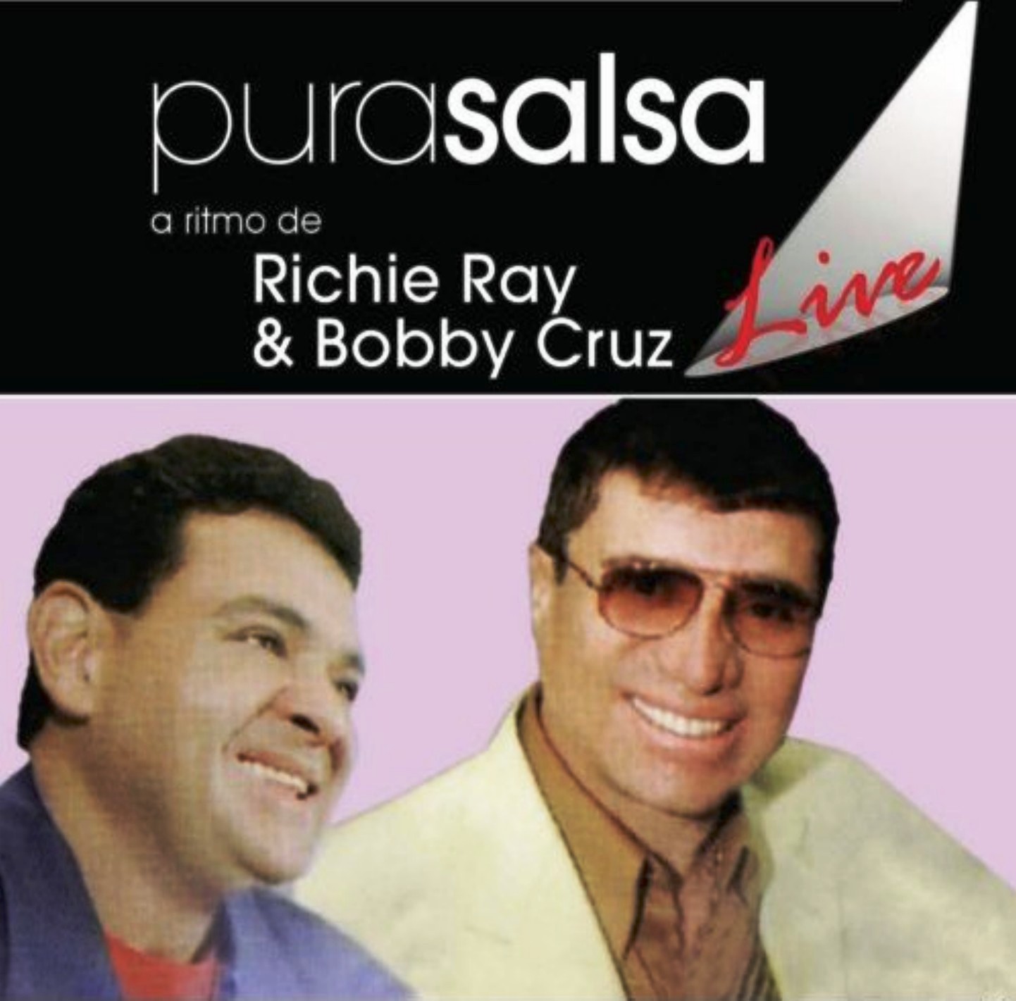 MUSICA SUAVE: RICHIE RAY & BOBBY CRUZ, Pura salsa