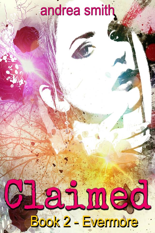 Claimed (Evermore Series Book 2) by Andrea Smith - Who Picked This?