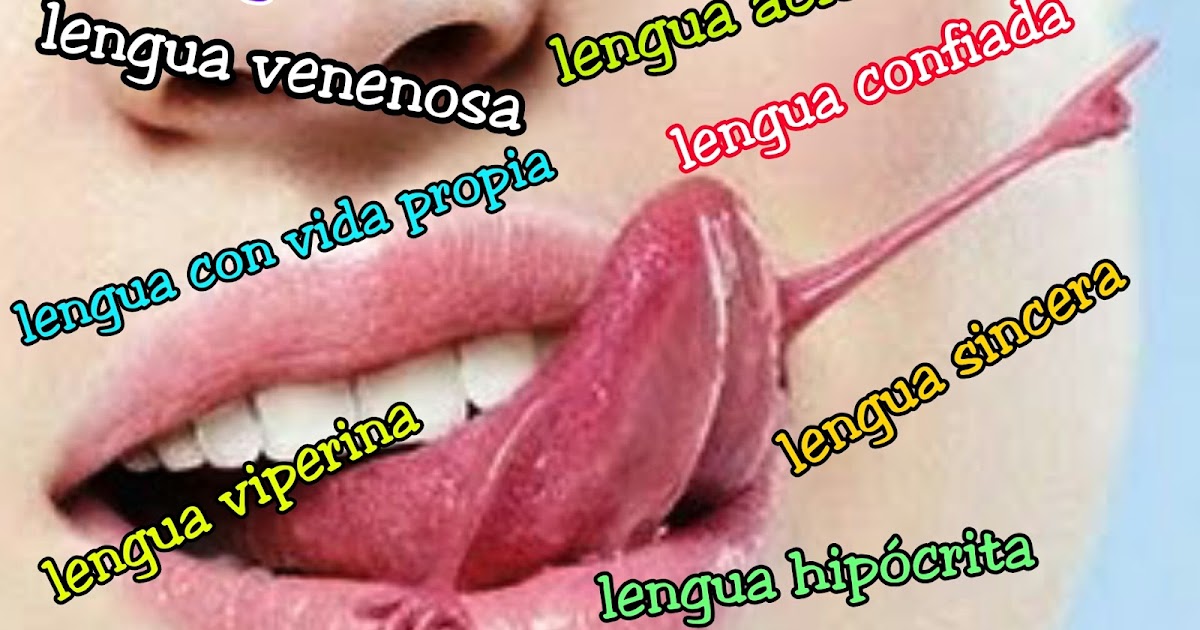 Vive En Armonia: BUENA LENGUA / MALA LENGUA... COMO ES TU LENGUA?