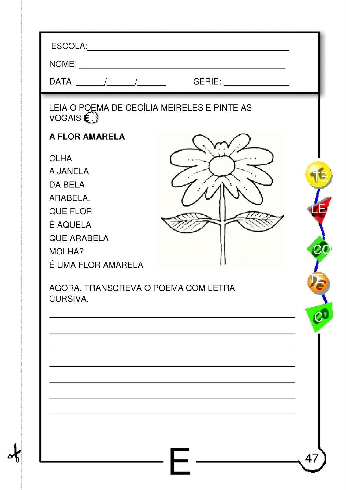 EDUCAÇÃO E ARTES: LETRA E