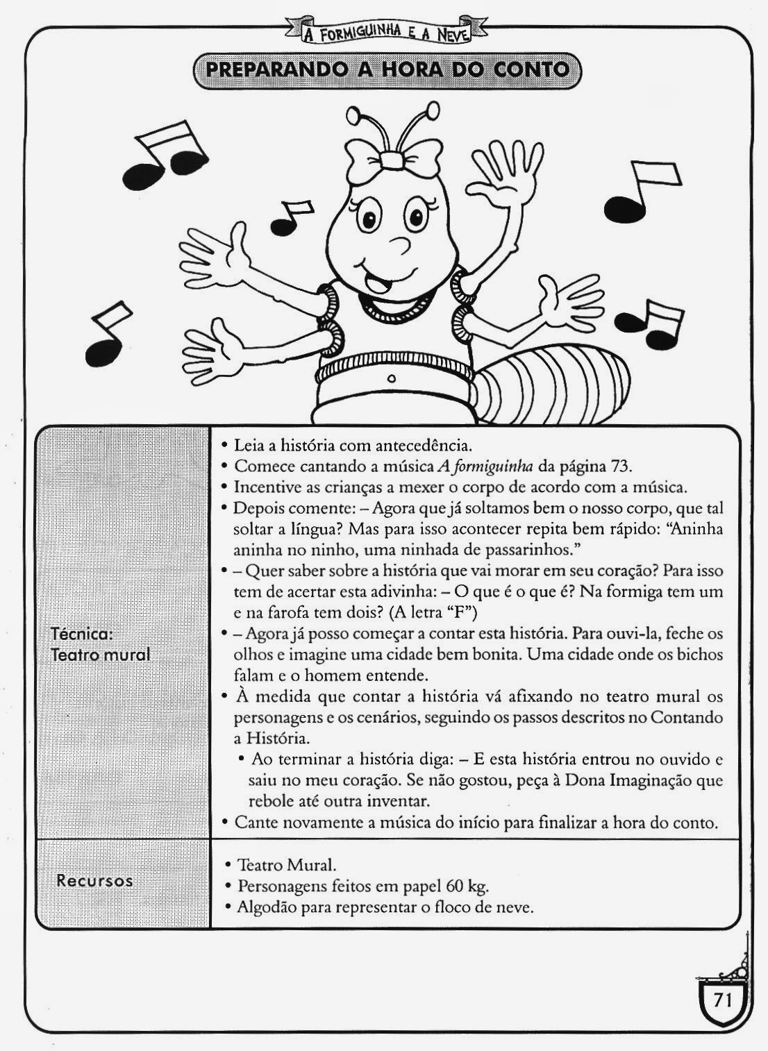 HISTÓRIA: A FORMIGUINHA E A NEVE - ATIVIDADES ANOS INICIAIS COM A BNCC