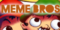 Meme Bros: Parceria