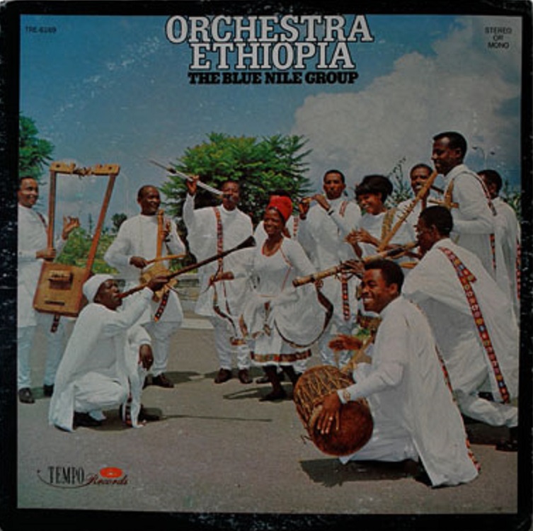 my passion for ethiopian music ...: Orchestra Ethiopia - The Blue Nile ...