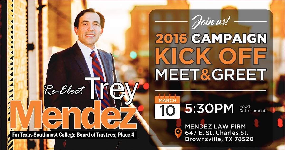 The Brownsville Observer: Trey Mendez Kick Off Meet & Greet for TSC ...