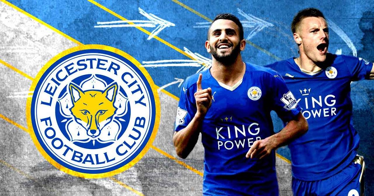 Fakta Menarik Leicester Juara Liga Inggris ~ Leicester City Football Club