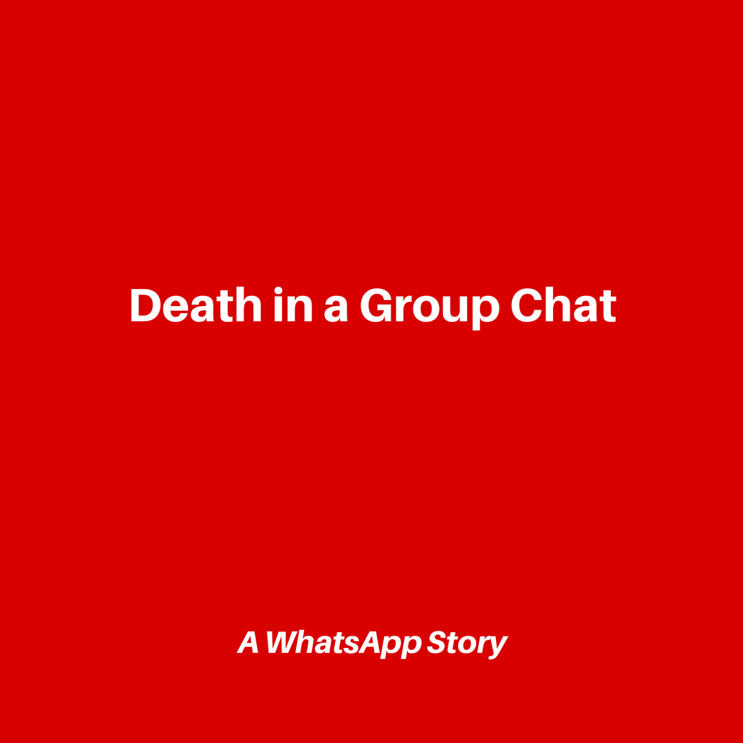Sabigirl: Death in a Group Chat