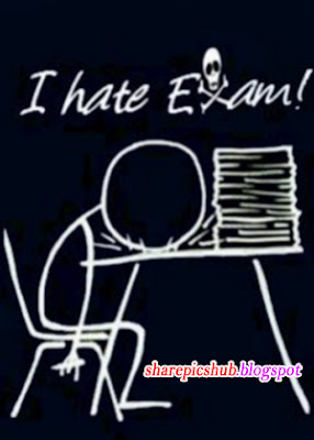 I Hate Exams | Funny Exam Image For Facebook | Share Pics Hub