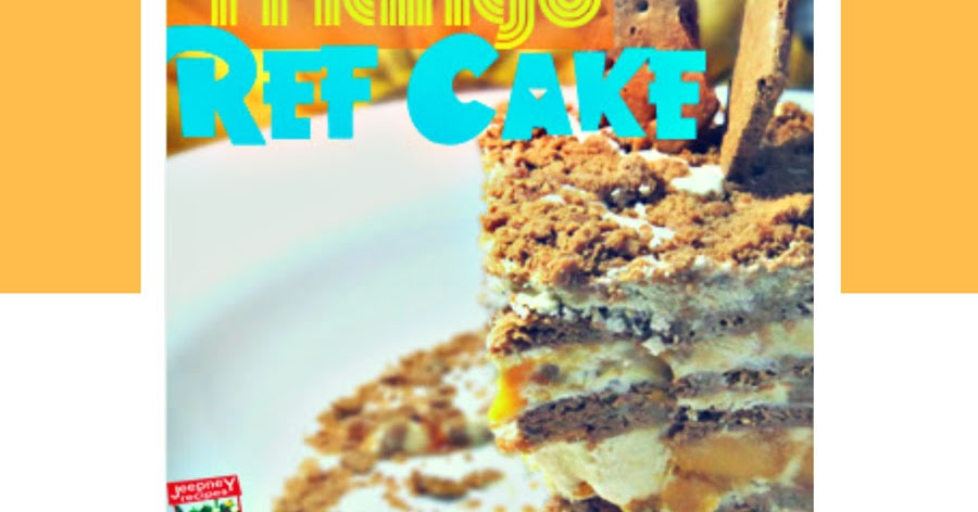 Mango Ref Cake - jeepney recipes