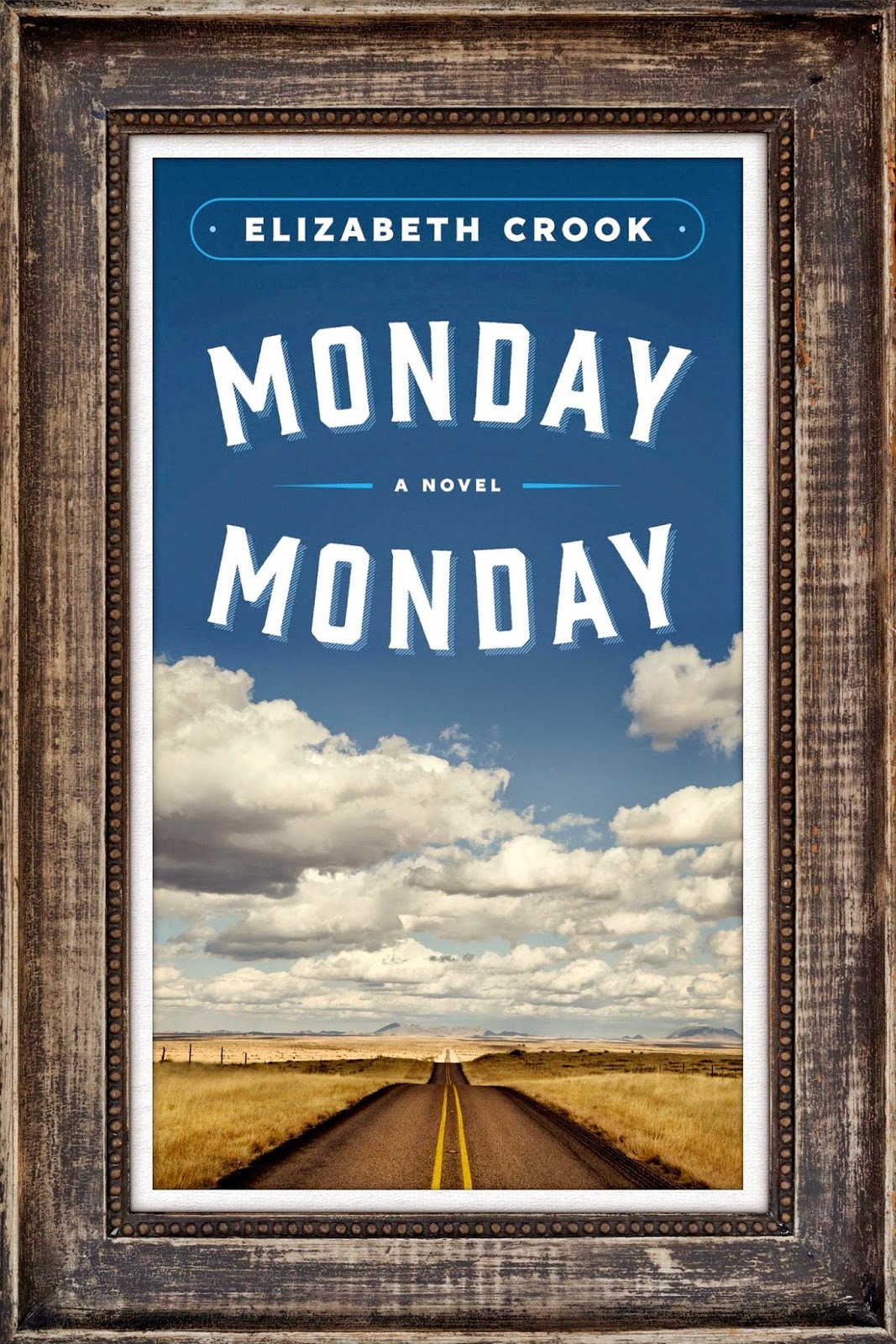 Literary R&R: {Spoiler Review} MONDAY, MONDAY by Elizabeth Crook