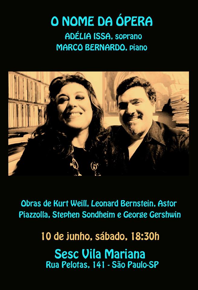 O NOME DA ÓPERA. RECITAL COM ADÉLIA ISSA E MARCO BERNARDO.
