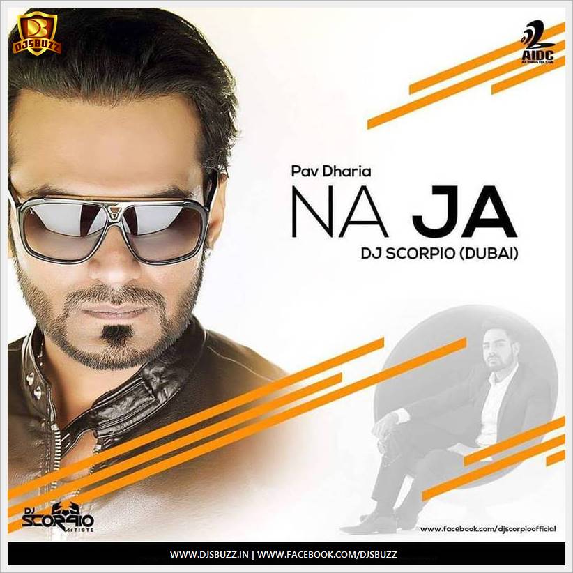 Download Na Ja Pav Dharia - goodsiteyou