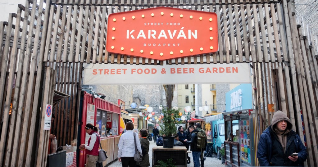 Karavan Street Food @ Budapest, Hungary ~ Ex-Cook