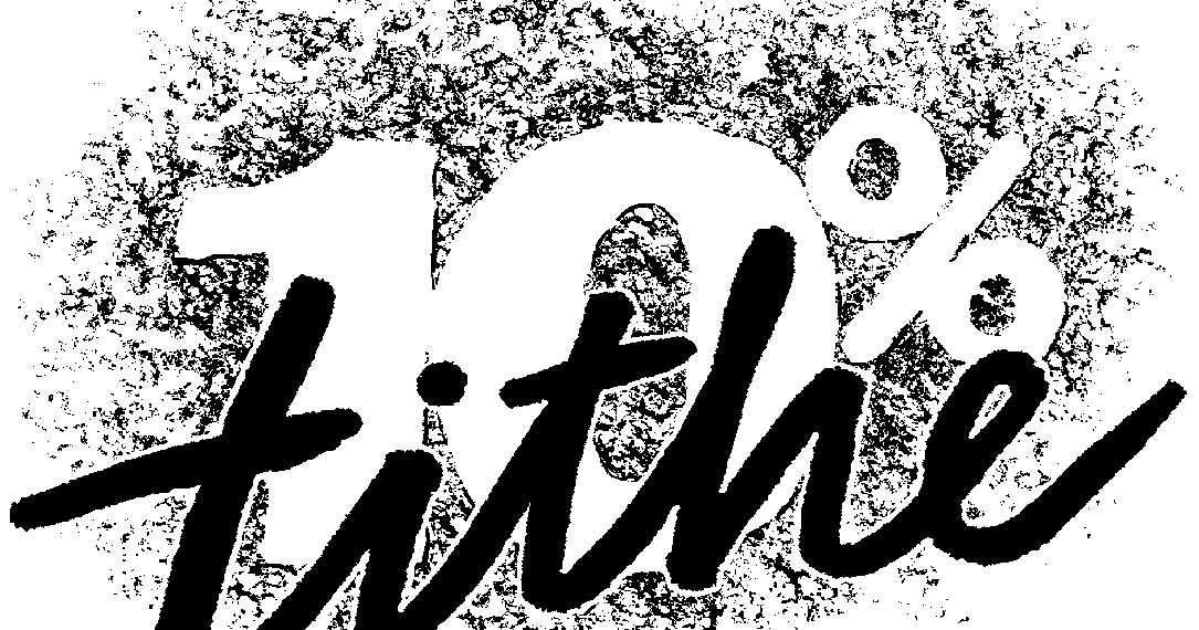 Faith Bits: Why I Tithe