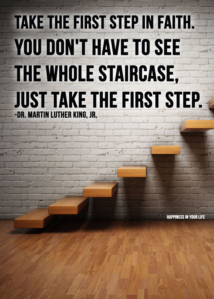 Take the first step in faith