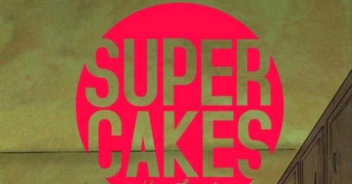 Queer Comics Blog: SuperCakes