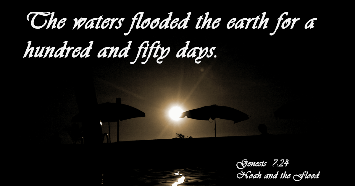 Genesis 7:24 Noah and the Flood - 1 million free pictures